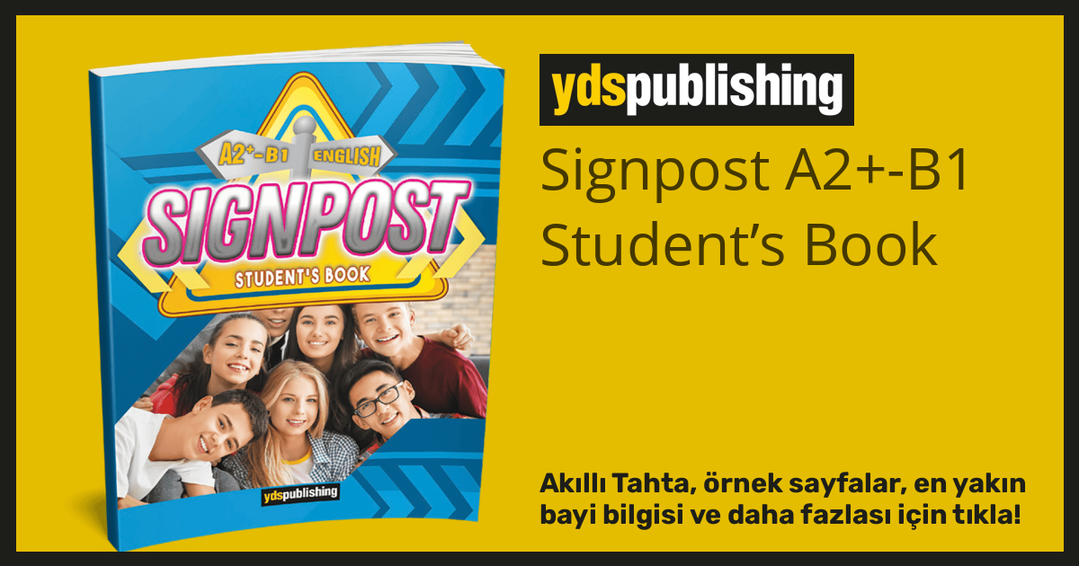 Signpost A2+-B1 Student’s Book - YDS Publishing