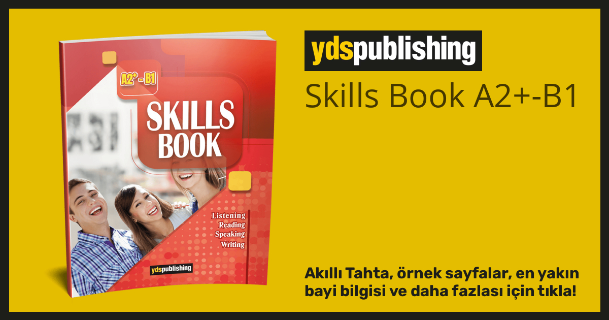 Skills Book A2+-B1 - YDS Publishing