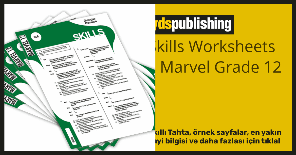 Skills Worksheets – Marvel Grade 12 - YDS Publishing