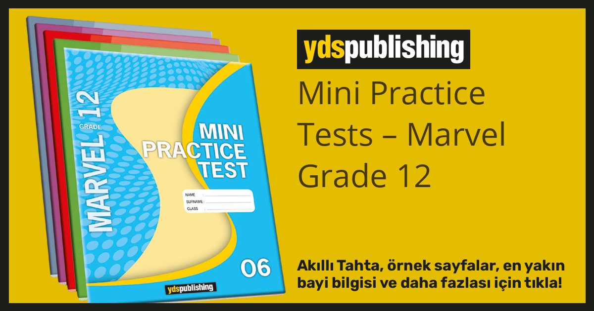 Mini Practice Tests – Marvel Grade 12 - YDS Publishing