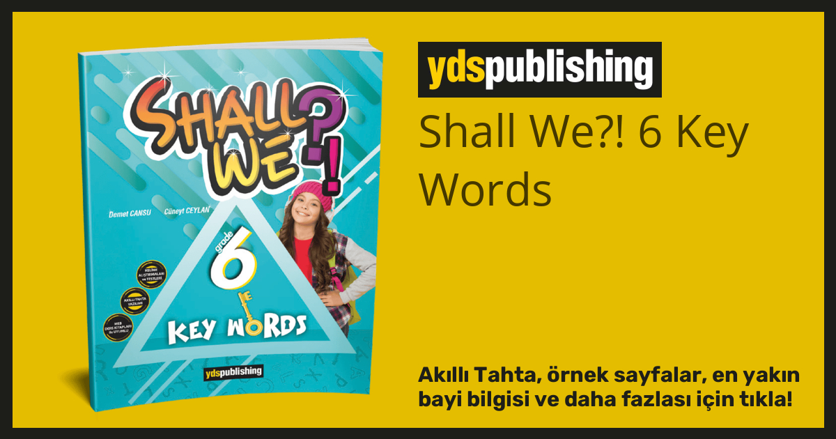 Shall We?! 6 Key Words - YDS Publishing