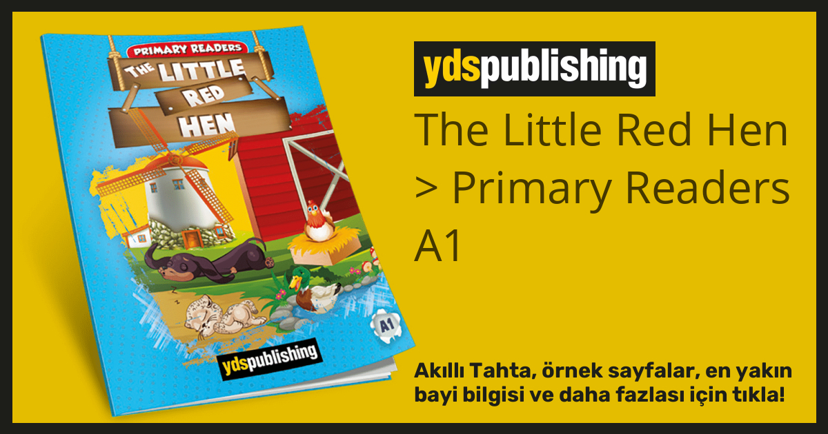 The Little Red Hen > Primary Readers A1 - YDS Publishing
