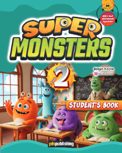 Super Monsters 2 Student’s Book - YDS Publishing
